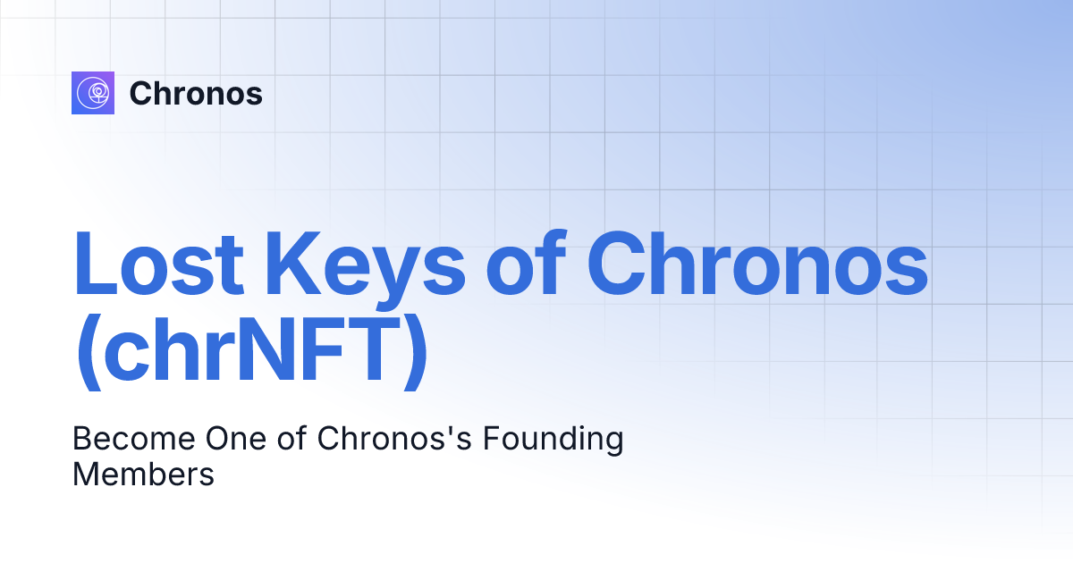 Lost Keys of Chronos (chrNFT) | Chronos